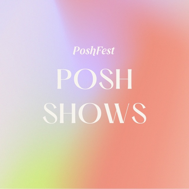 Posh Show - Poshmark